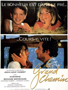 Le Grand Chemin… un film qui a marqué toute une génération